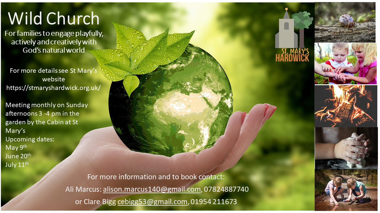 Wild Church – St Mary's Church, Hardwick
